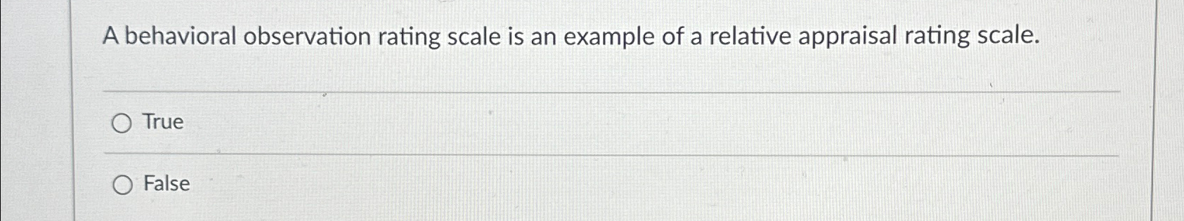 Solved A behavioral observation rating scale is an example | Chegg.com