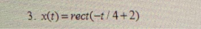 Solved Define the following signals mathematically and plot | Chegg.com