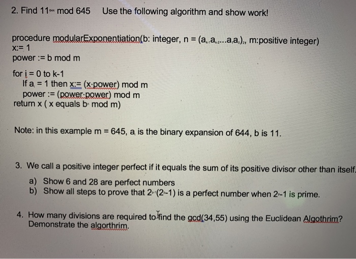 Solved 2. Find 11 mod 645 Use the following algorithm and | Chegg.com