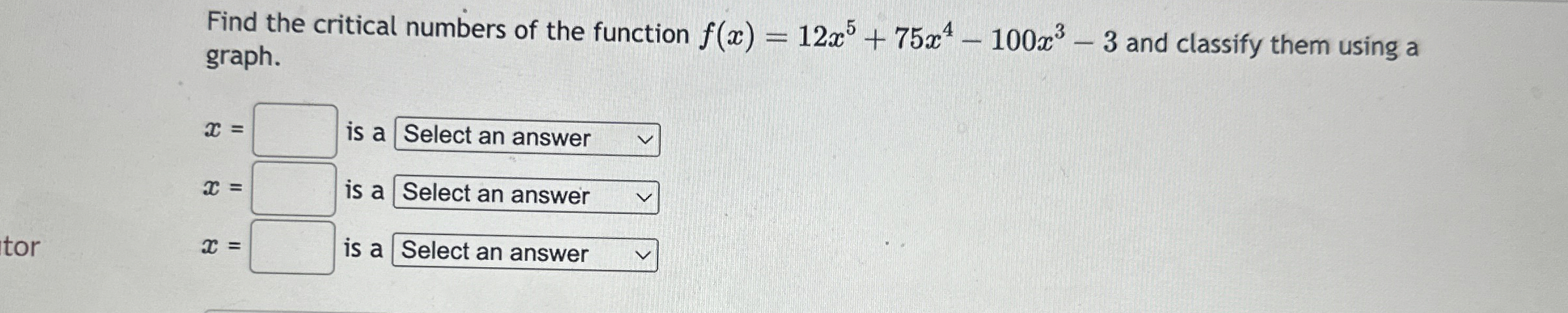 Solved Find the critical numbers of the function | Chegg.com