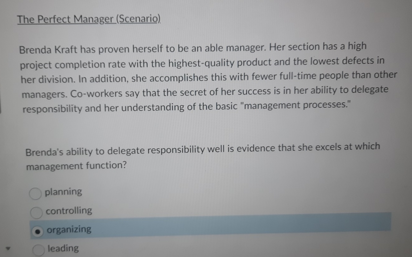 Solved The Perfect Manager (Scenario).Brenda Kraft has | Chegg.com
