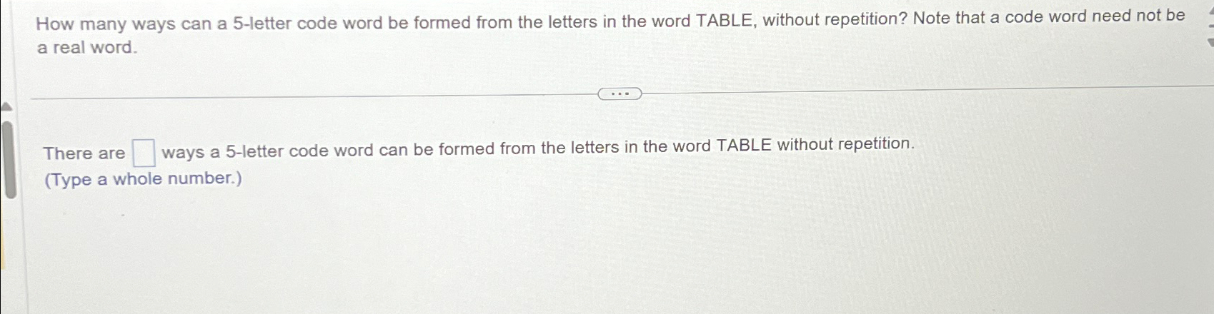 Solved How Many Ways Can A 5 Letter Code Word Be Formed From