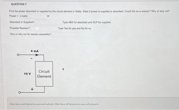 Solved Find the power absorbed or supplied by the circuit | Chegg.com