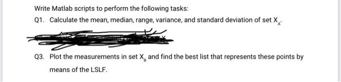 Solved Write Matlab scripts to perform the following tasks: | Chegg.com
