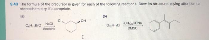 Solved 9.43 The formula of the precursor is given for each | Chegg.com