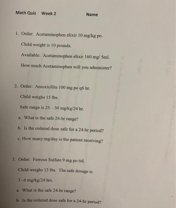 1. Order: Acetaminophen elixir 10mg/kg po. Child | Chegg.com