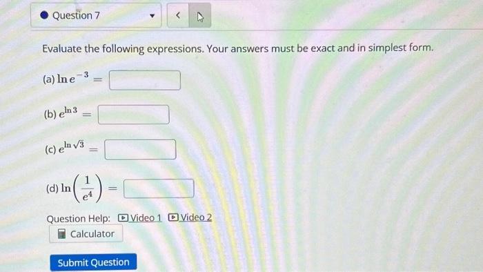 Solved Evaluate the following expressions. Your answers must | Chegg.com