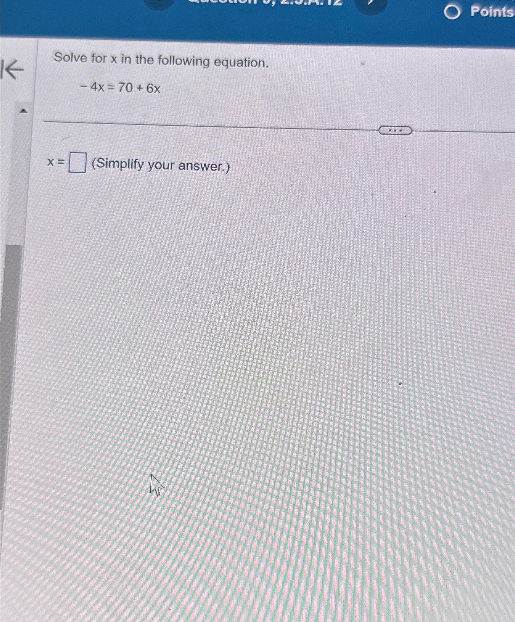 Solved Solve for x ﻿in the following | Chegg.com