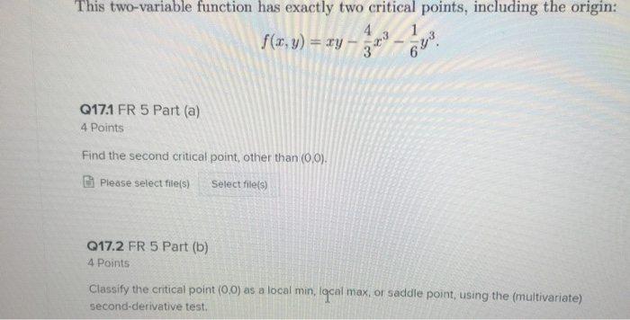 Solved This two-variable function has exactly two critical | Chegg.com