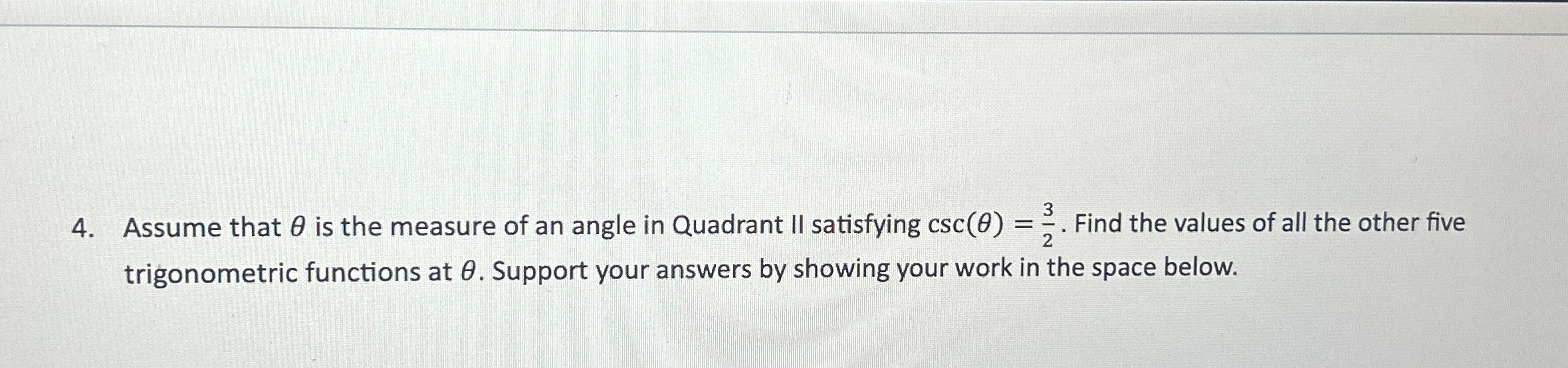 Solved Assume that θ ﻿is the measure of an angle in Quadrant | Chegg.com