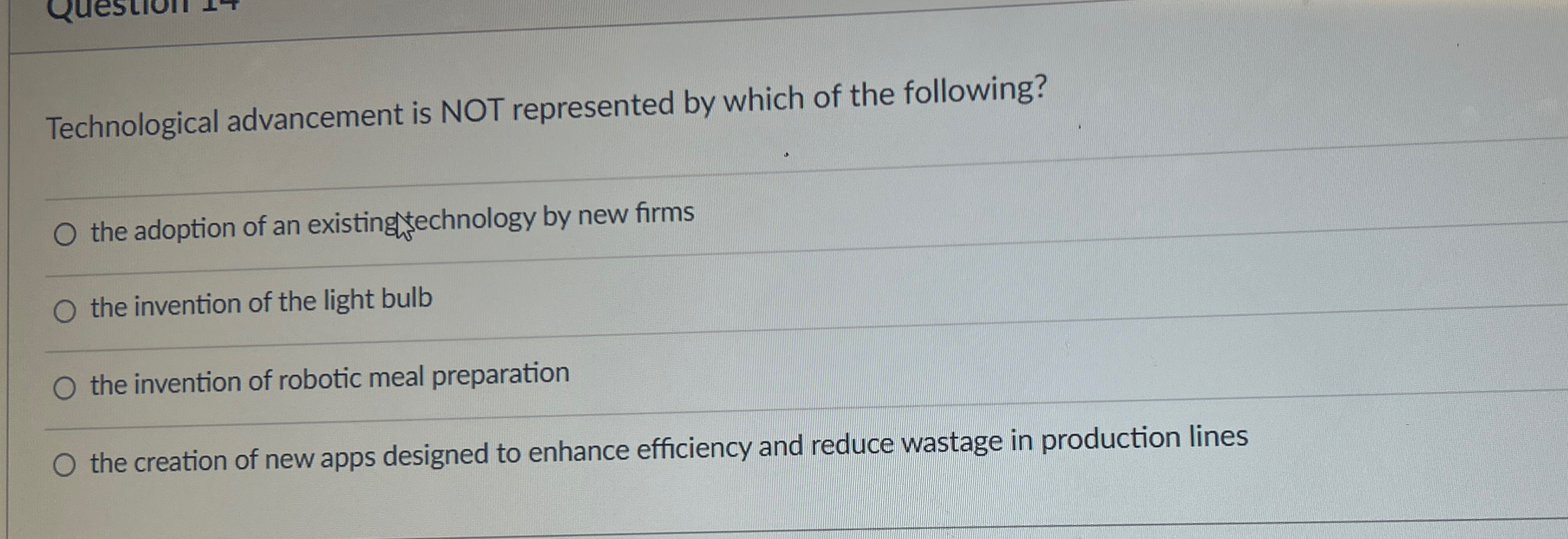 Solved Technological advancement is NOT represented by which | Chegg.com