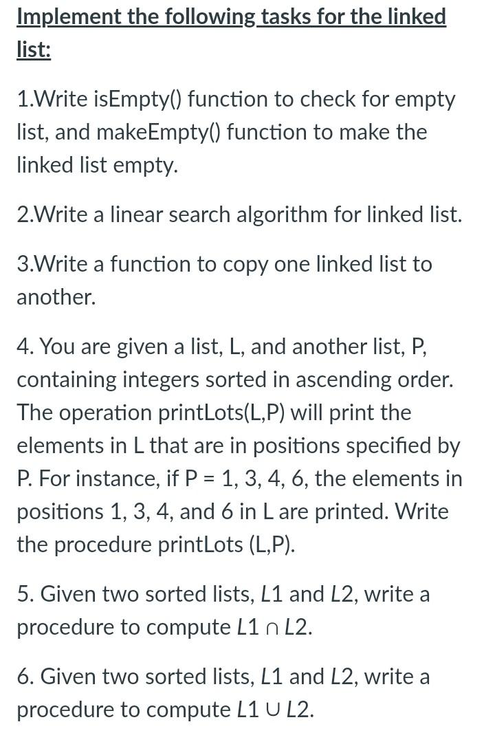 Solved 3.Write a function to copy one linked list to | Chegg.com