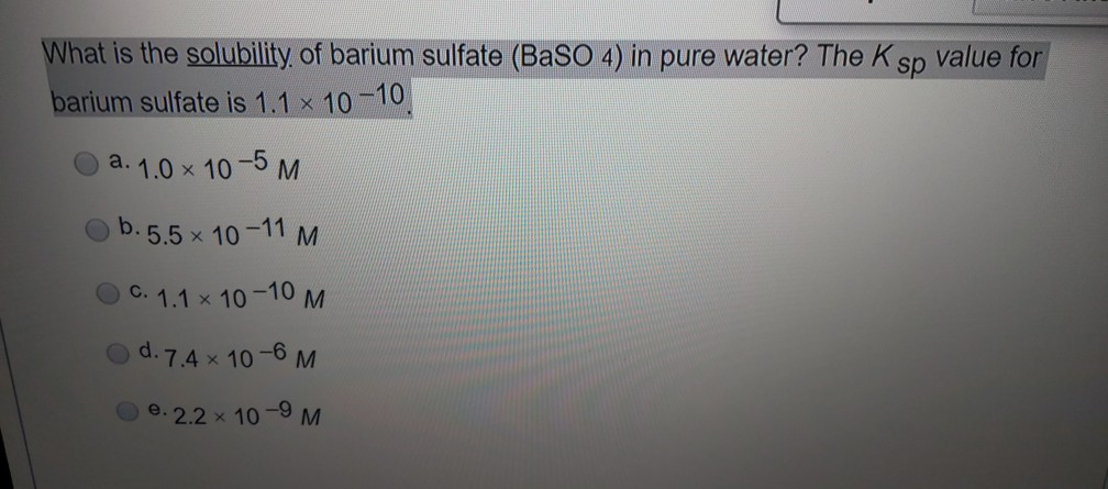 Solved What is the solubility. of barium sulfate (BaSO 4) in | Chegg.com