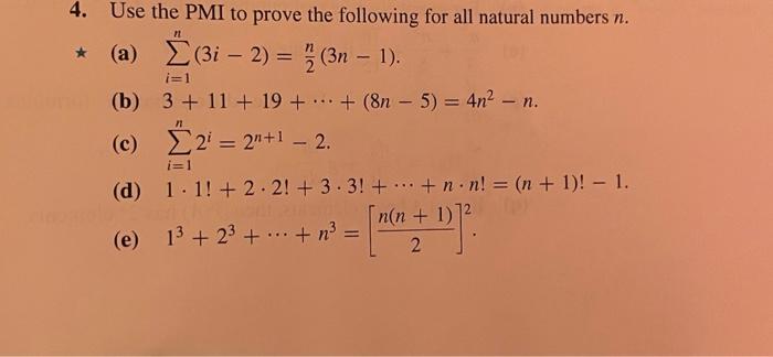 Solved Use the PMI to prove the following for all natural | Chegg.com