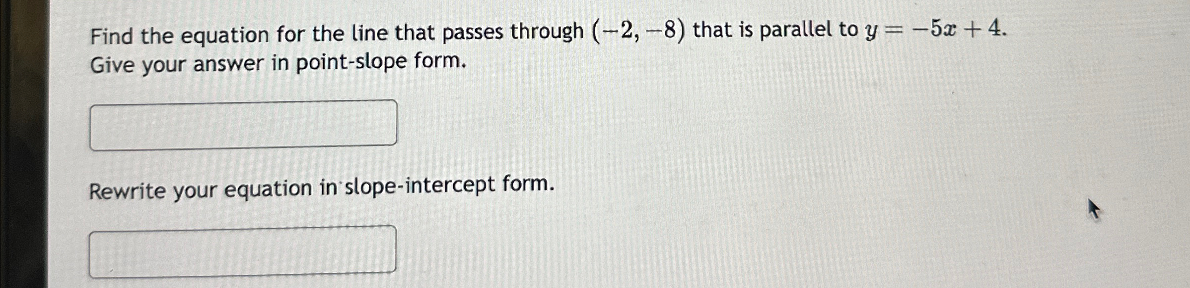 Solved Find the equation for the line that passes through | Chegg.com