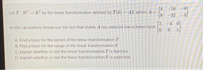 Solved Let T:R3→R2 be the linear transformation defined by | Chegg.com