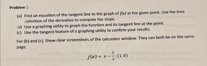 Solved Problem 2 (a) Find an equation of the tangent line to | Chegg.com