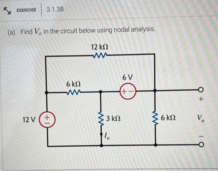 Solved (a) Find Vo in the circuit below using nodal | Chegg.com
