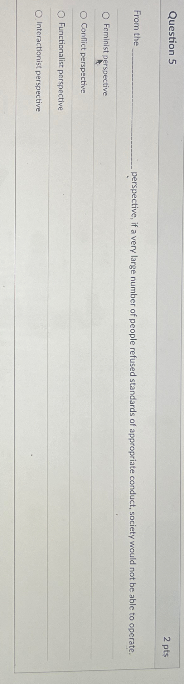 Solved Question 52 ﻿ptsFrom the ﻿perspective, if a very | Chegg.com