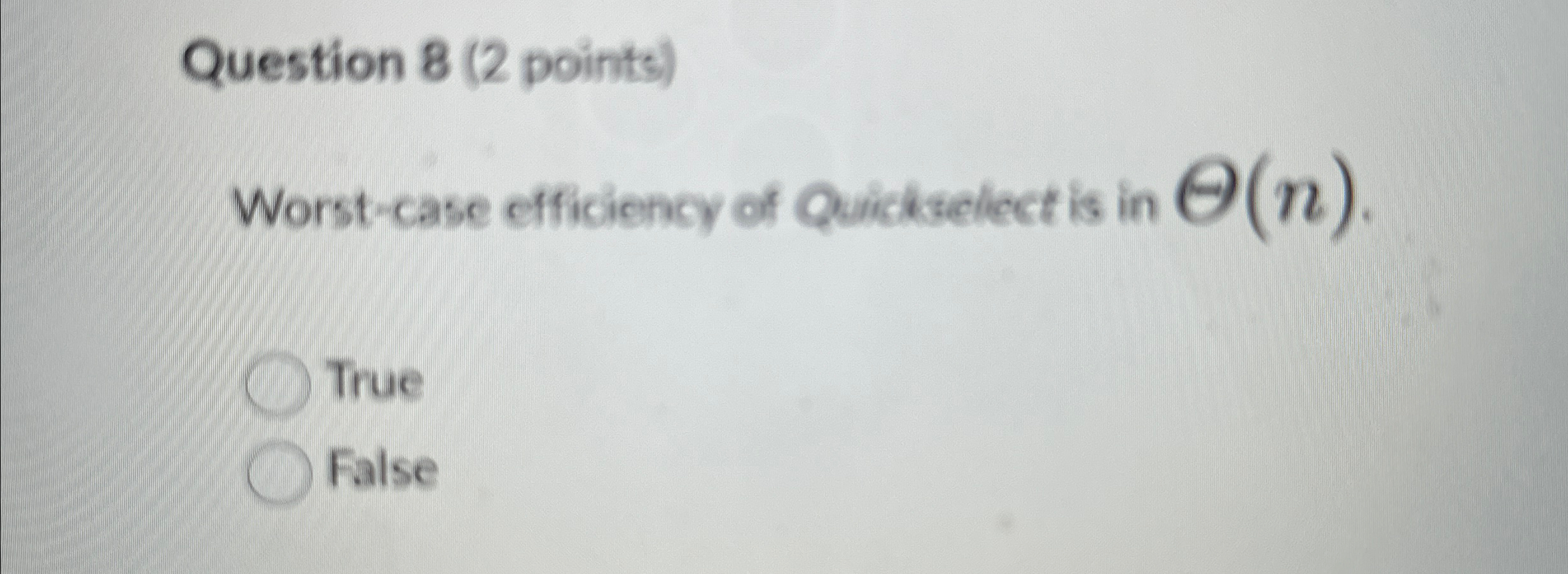 Solved Question 8 (2 ﻿points)Worst-case efficiency of | Chegg.com