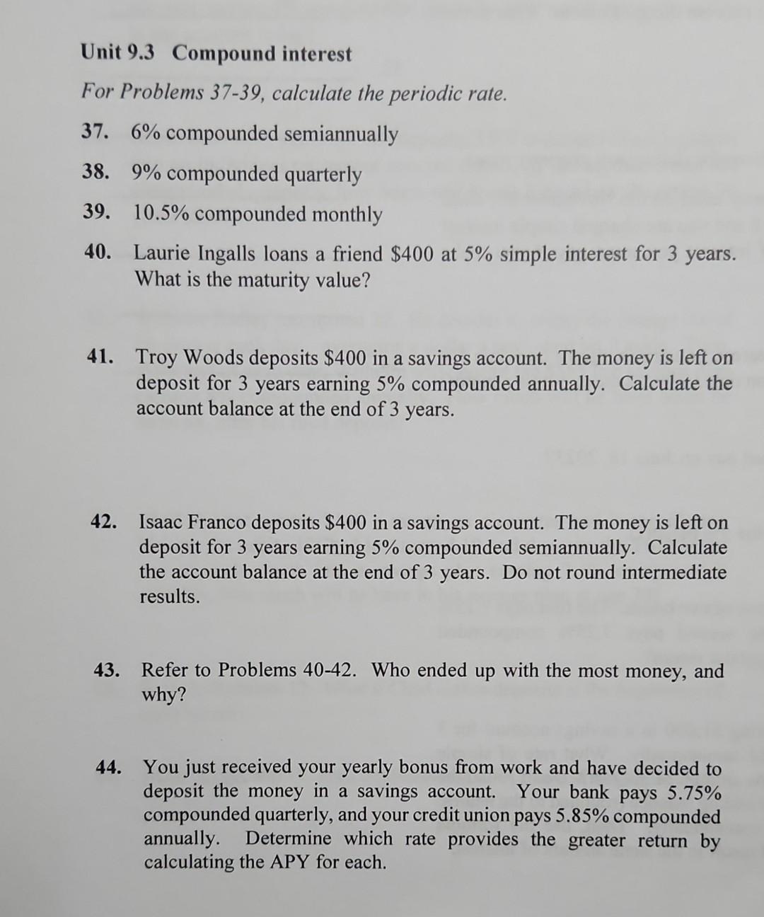 Solved Unit 9.3 Compound interest For Problems 37-39, | Chegg.com