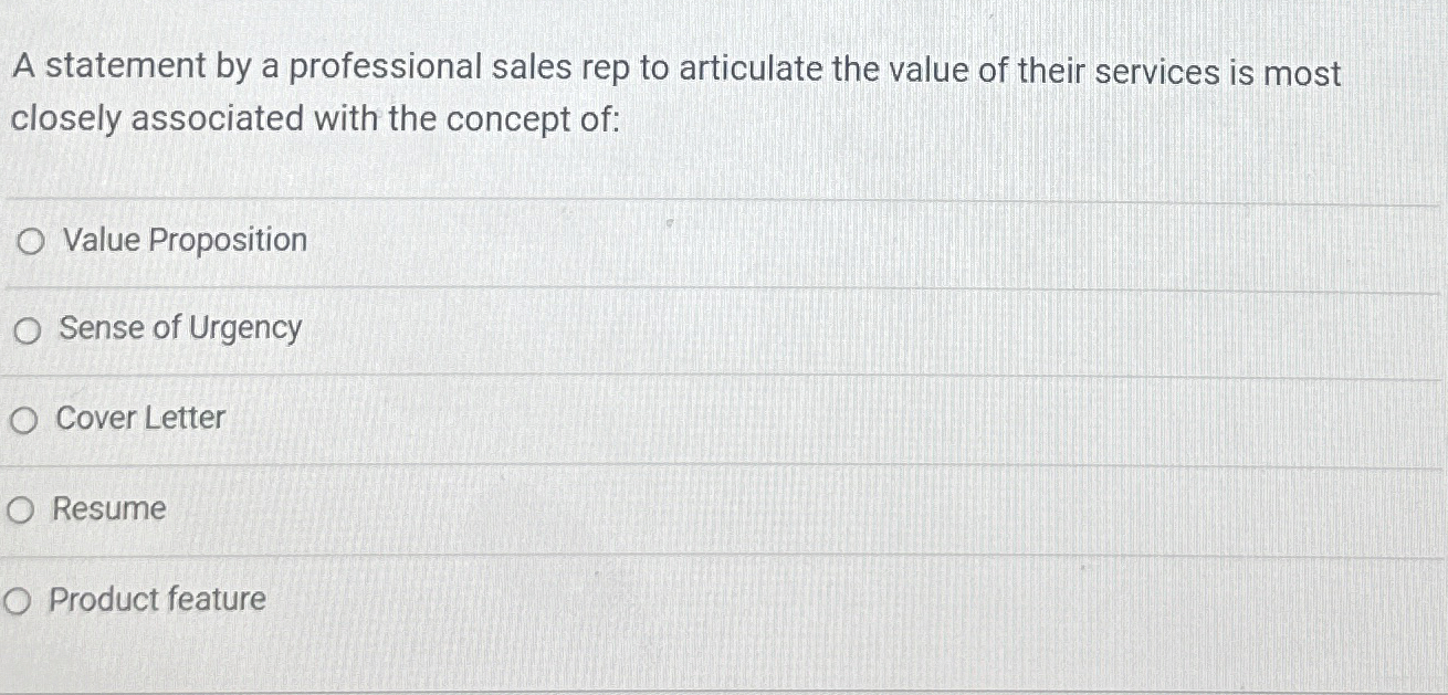 Solved A statement by a professional sales rep to articulate | Chegg.com