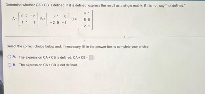 Solved Determine whether the product is defined. If it is | Chegg.com