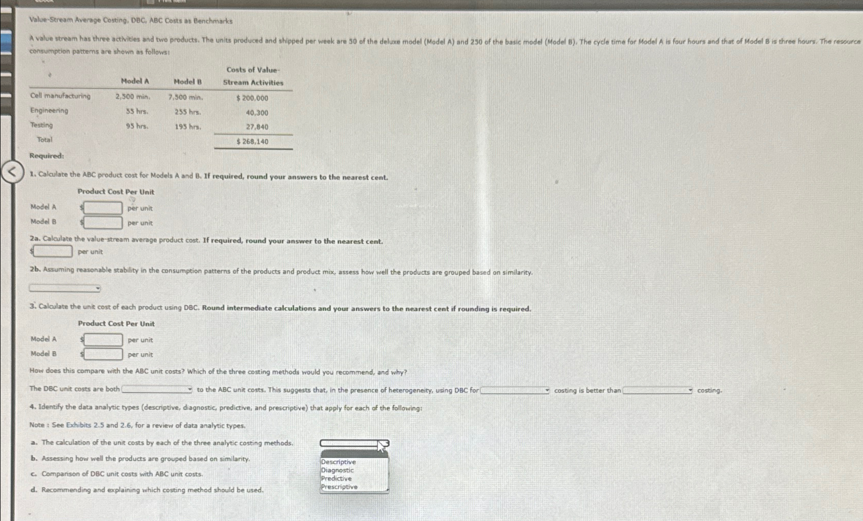 Solved Value-Stream Average Costing, DBC, ﻿ABC Costs as | Chegg.com
