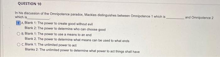 In his discussion of the Omnipotence paradox, Mackies | Chegg.com