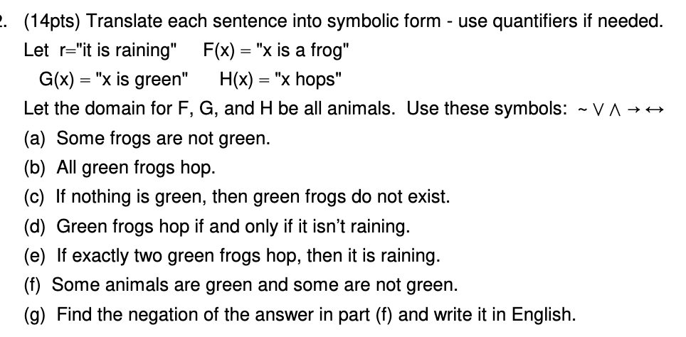 Solved (14pts) ﻿Translate each sentence into symbolic form - | Chegg.com
