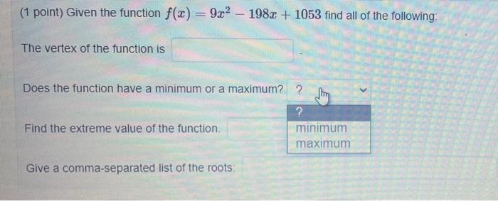 Solved (1 point) Given the function f(x) = 9x2 - 198x + 1053 | Chegg.com
