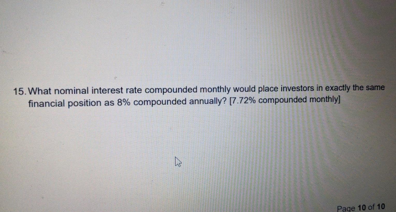 Solved 15. What nominal interest rate compounded monthly | Chegg.com