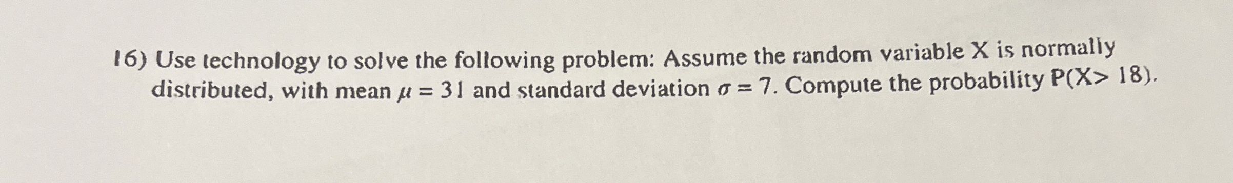 Solved Use technology to solve the following problem: Assume | Chegg.com