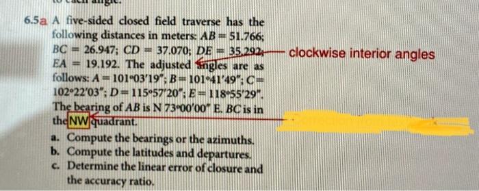 Solved 6.5a A five-sided closed field traverse has the | Chegg.com