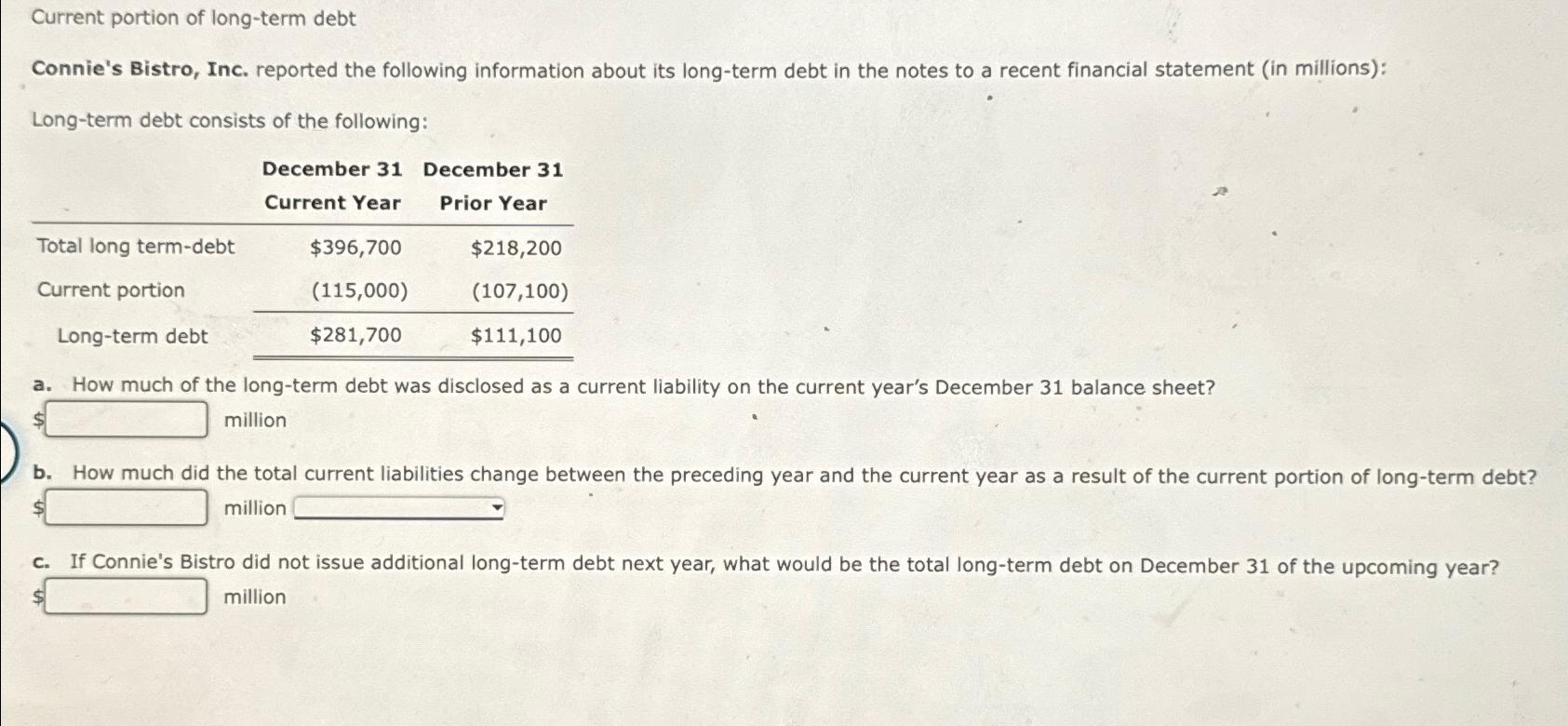 Solved Current portion of long-term debtConnie's Bistro, | Chegg.com
