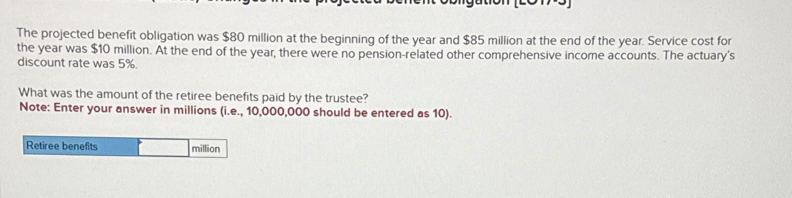 Solved The projected benefit obligation was $80 ﻿million at | Chegg.com