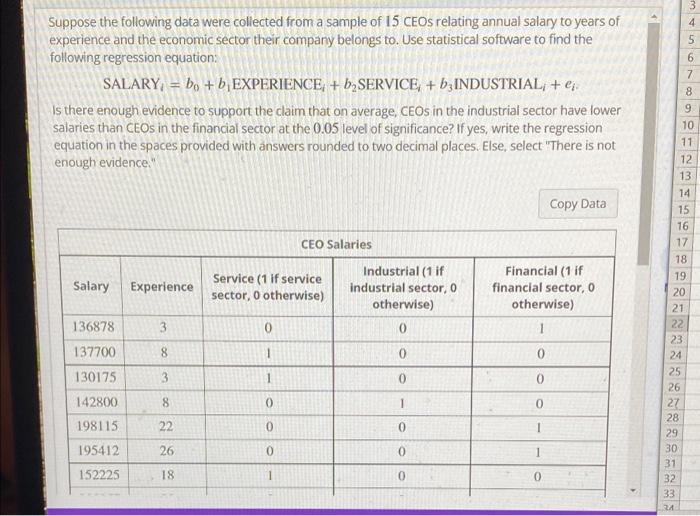 Solved 4 + Suppose the following data were collected from a | Chegg.com