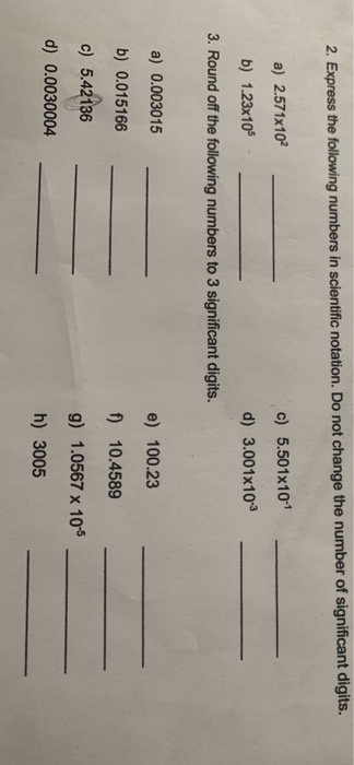 Solved 2. Express the following numbers in scientific | Chegg.com