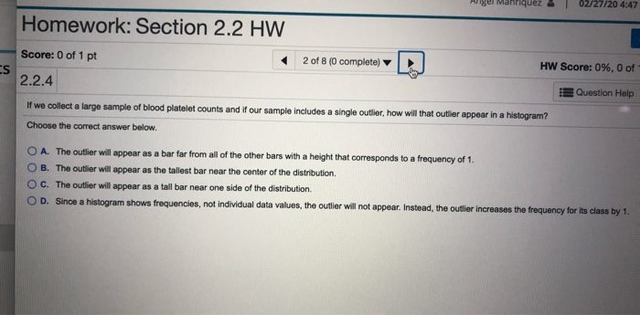 Solved Homework: Section 2.2 HW 2 of 8 (0 complete) HW | Chegg.com Solved Homework: Section 2.2 HW 2 of 8 (0 complete) HW | Chegg.com