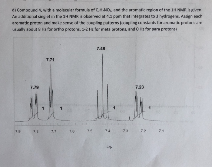 Solved d) Compound 4, with a molecular formula of CyH7NO3, | Chegg.com