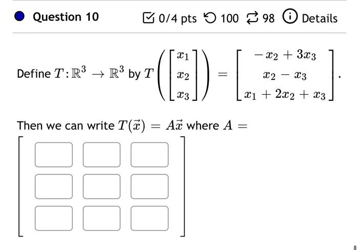 Solved Define T:R3→R3 by | Chegg.com