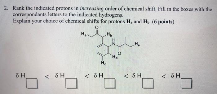 Solved 2. Rank the indicated protons in increasing order of | Chegg.com