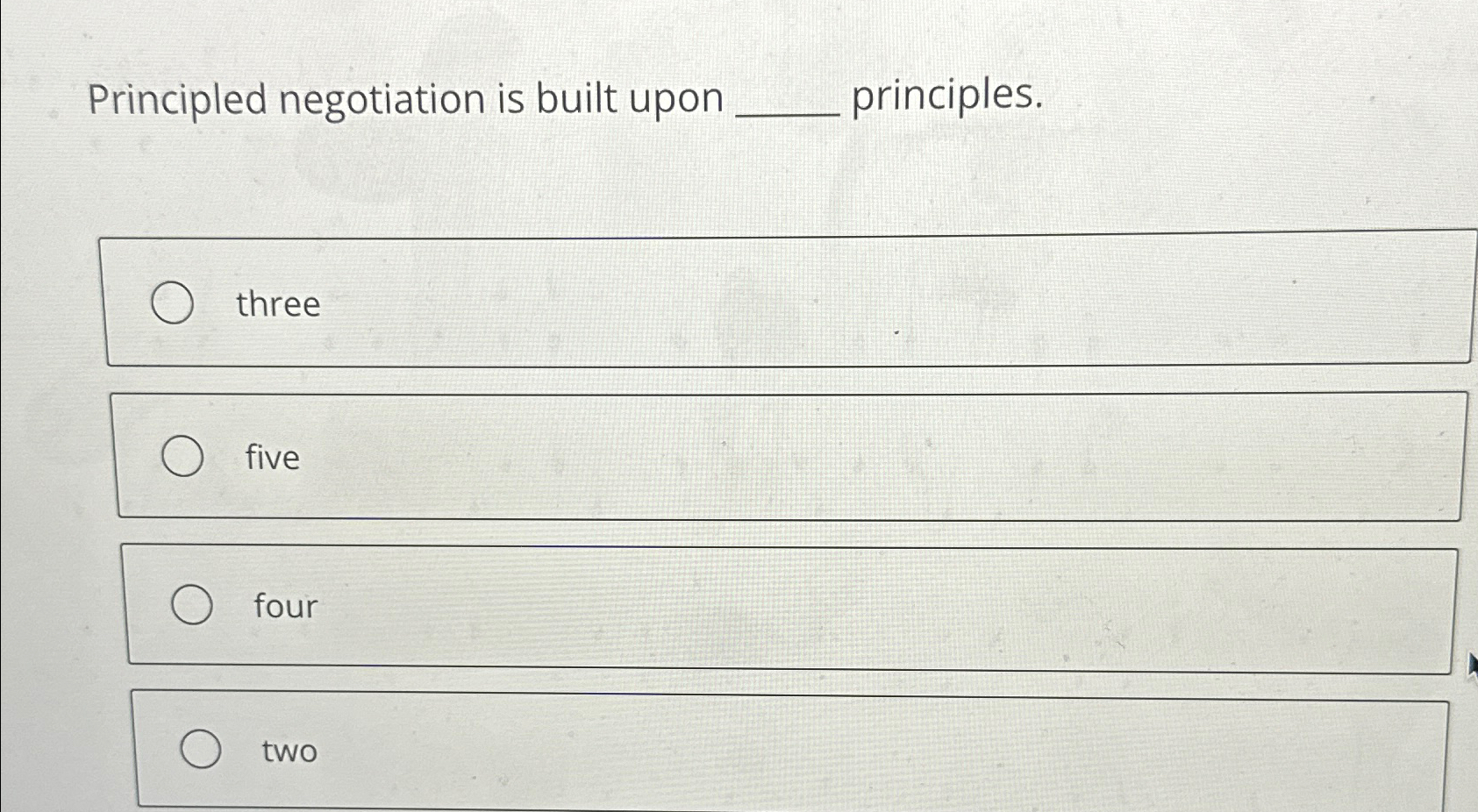 Solved Principled negotiation is built | Chegg.com