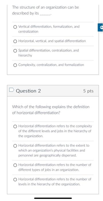 Solved The structure of an organization can be described by | Chegg.com