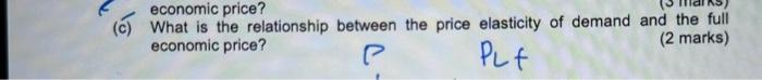 Solved part c!!! and does full economic price equal to total | Chegg.com