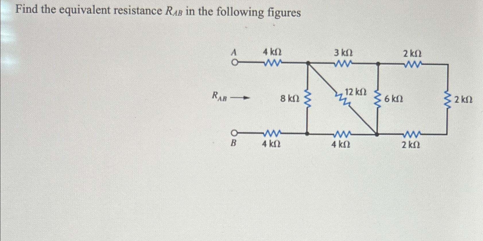 Solved Find the equivalent resistance RAB ﻿in the following | Chegg.com