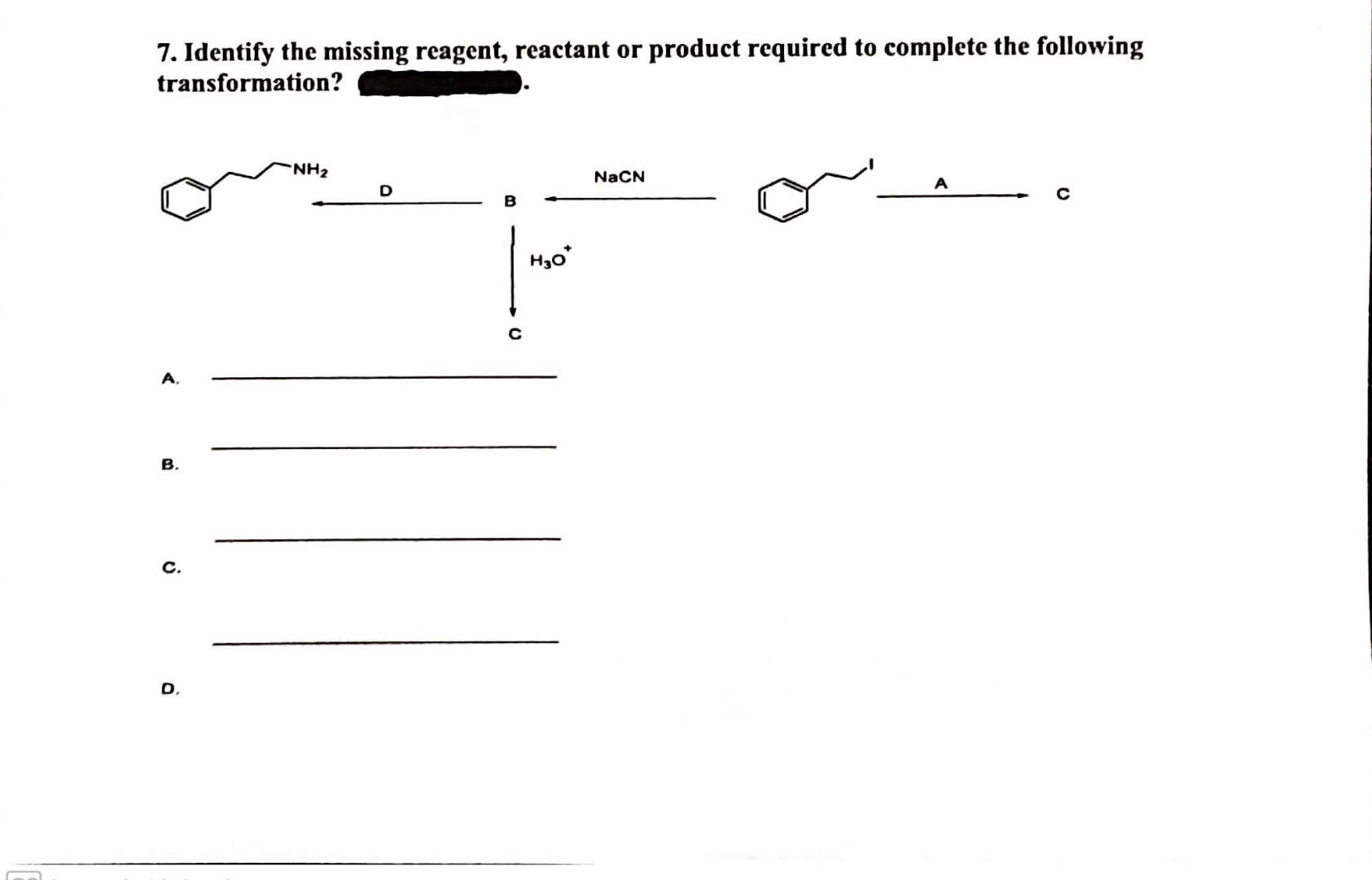 Solved 7. Identify the missing reagent, reactant or product | Chegg.com