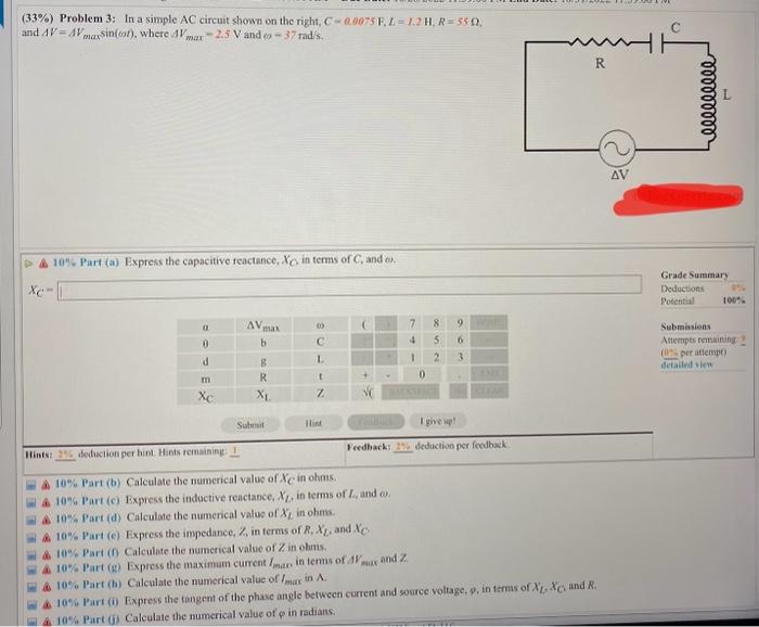 Solved (33\%) Problem 3; In a simple AC circuit shown on the | Chegg.com