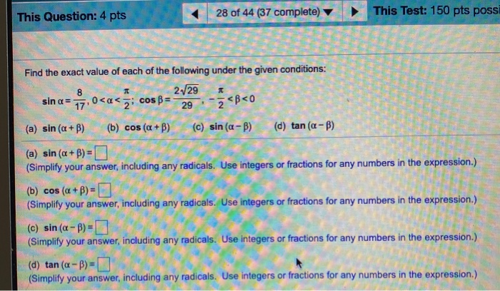 Solved This Question: 4 pts 28 of 44 (37 complete) This | Chegg.com