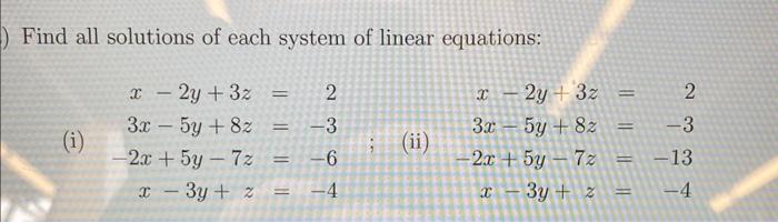 Solved Find all solutions of each system of linear | Chegg.com